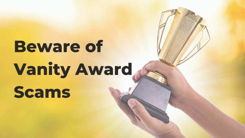 Beware of Vanity Award Scams - ArmourZero